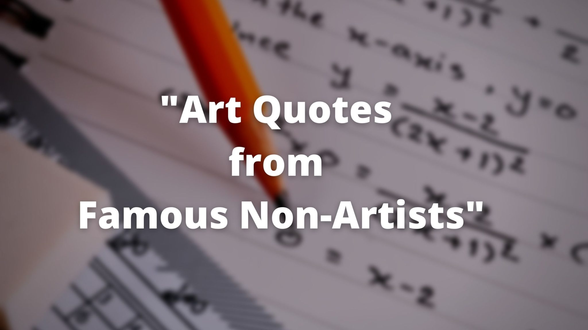 365 Inspiring Art Quotes from Famous Artists
