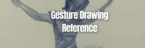 Where Do I Get Gesture Drawing Reference? (5 Best Sites)