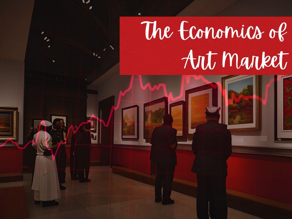 The Economics Of The Art Market: What You Need To Know